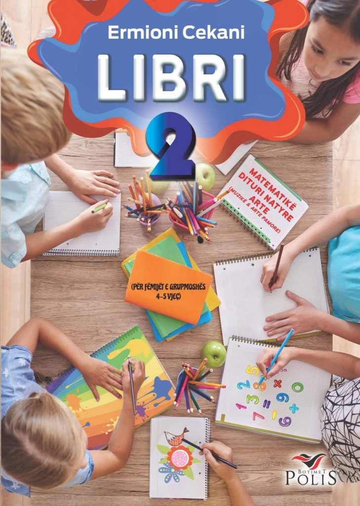 LIBRI 2 Për lëndët: Matematikë Dituri natyre Arte: Muzikë & Arte pamore ...